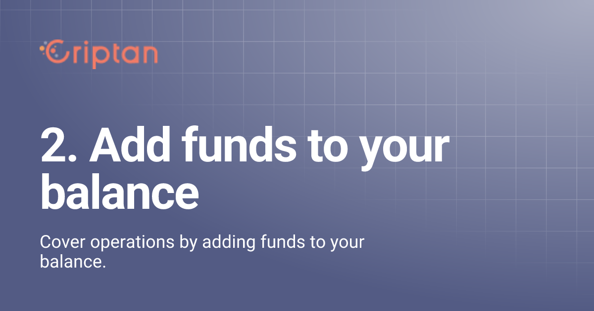2. Add funds to your balance | API Docs
