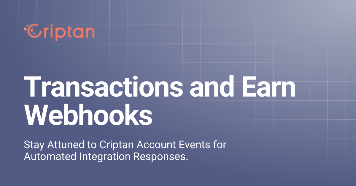 Transactions and Earn Webhooks | API Docs